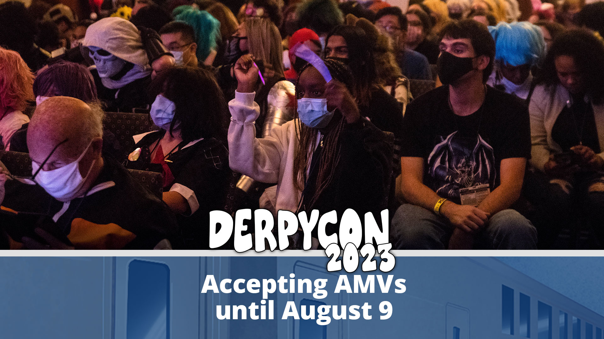 AMV Submissions Close August 9 | DerpyCon