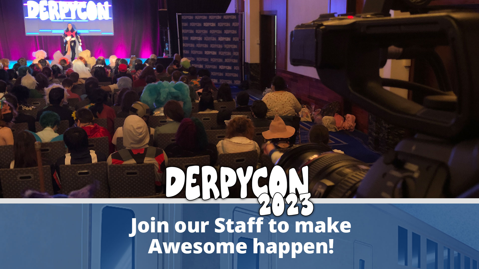Join Our Staff and Make Awesome Happen | DerpyCon