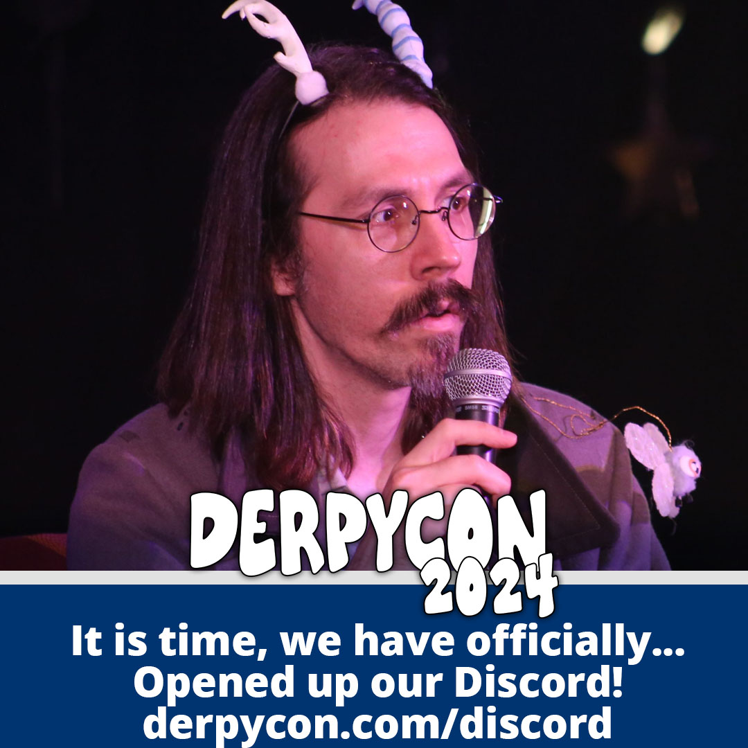 DerpyCon 2024 we have officially opened our Discord! | DerpyCon