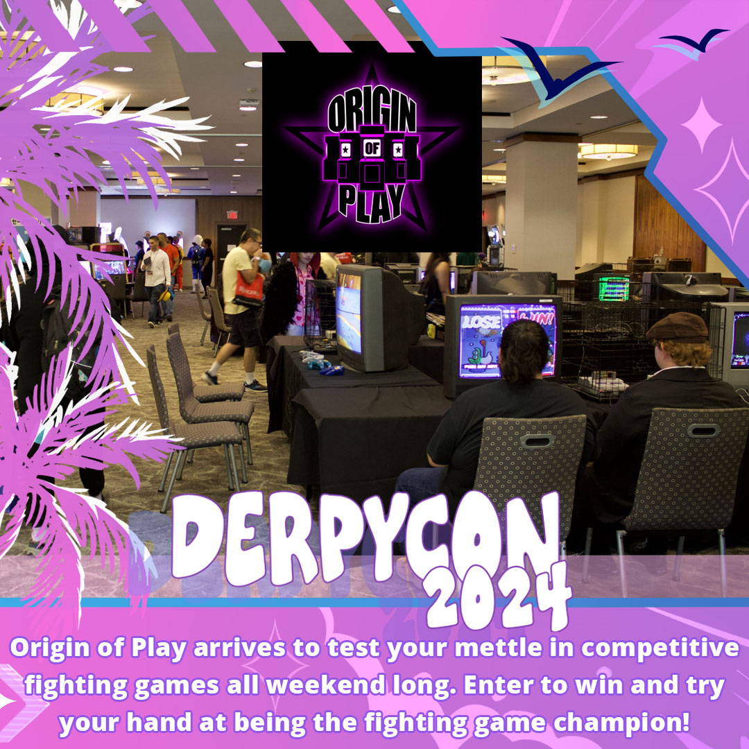 Origin of play is in our game room this year! | DerpyCon