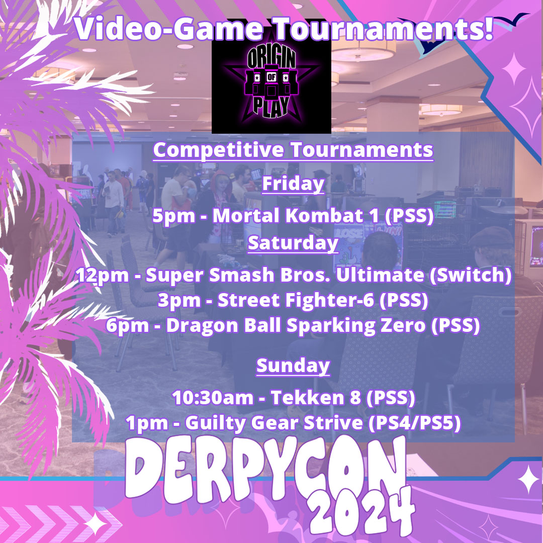 Origin of Play Competitive Video-Game Tournaments! | DerpyCon