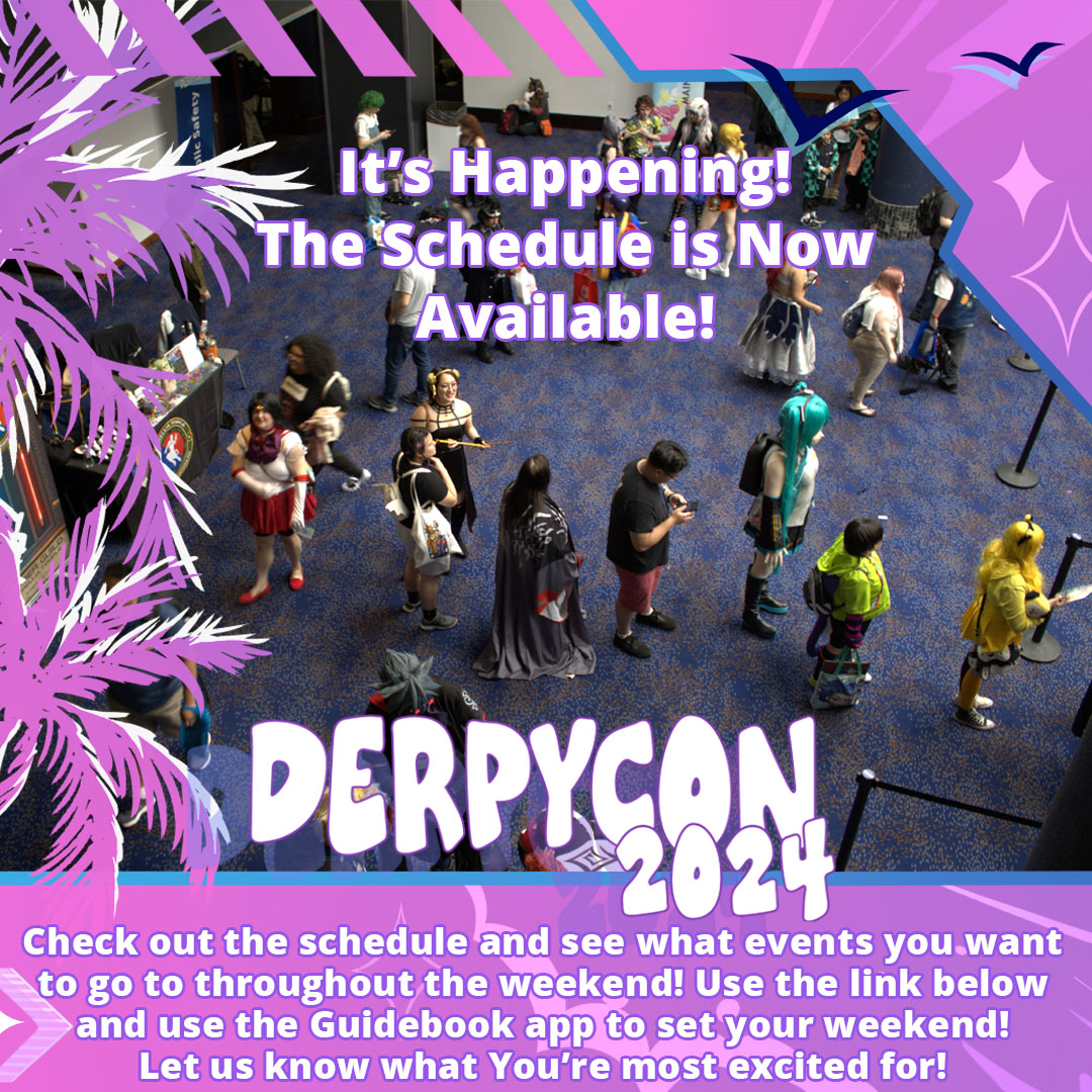 It’s Happening, the Schedule is Now Available! | DerpyCon