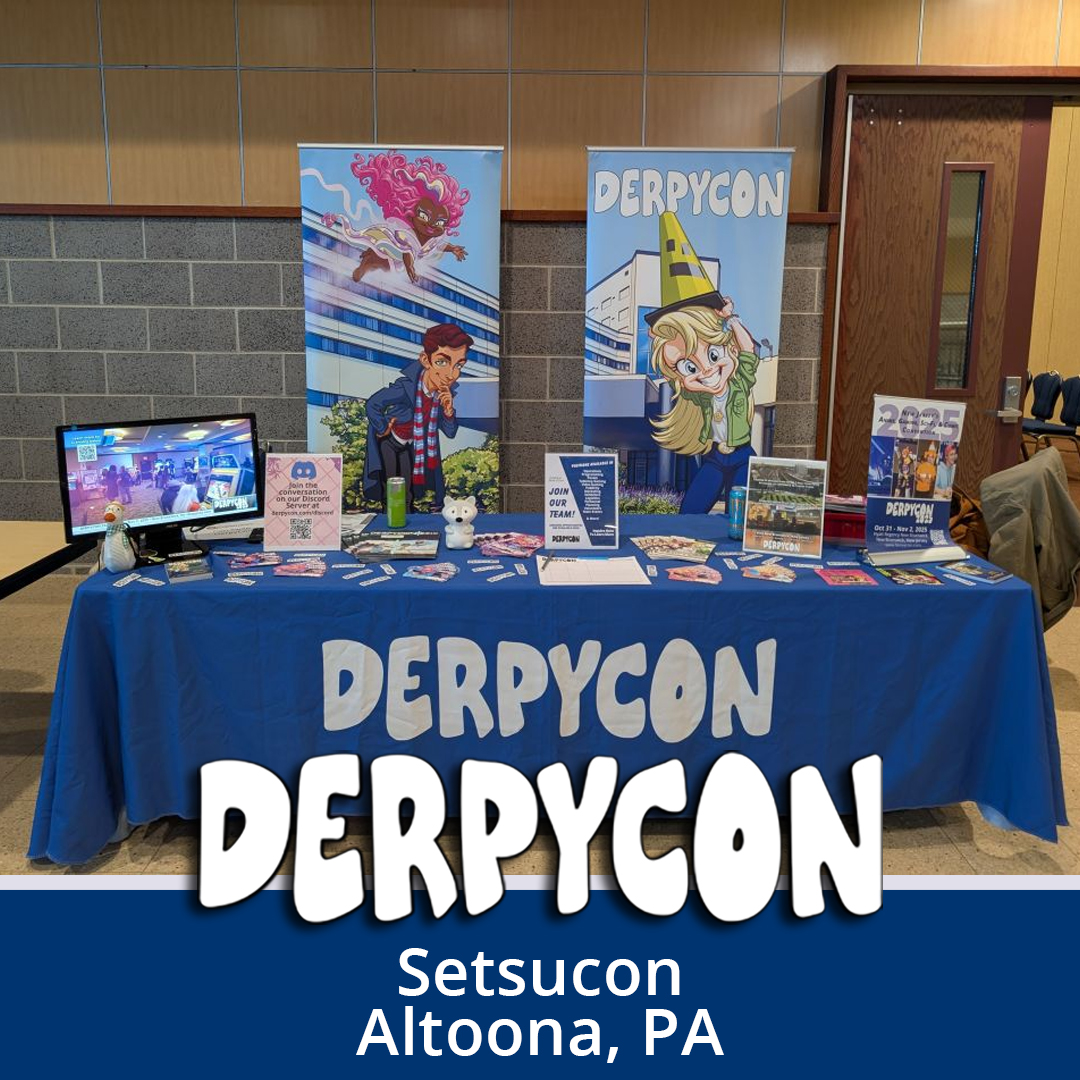 Setsucon 2025 Street Team Table!! | DerpyCon