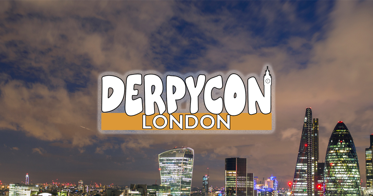 DerpyCon London | DerpyCon