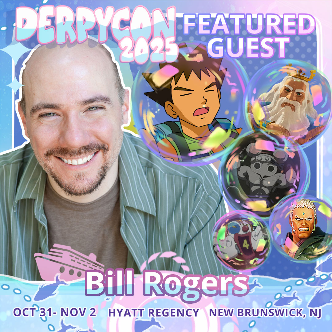 DerpyCon 2025 Guest Announcement Bill Rogers!! | DerpyCon