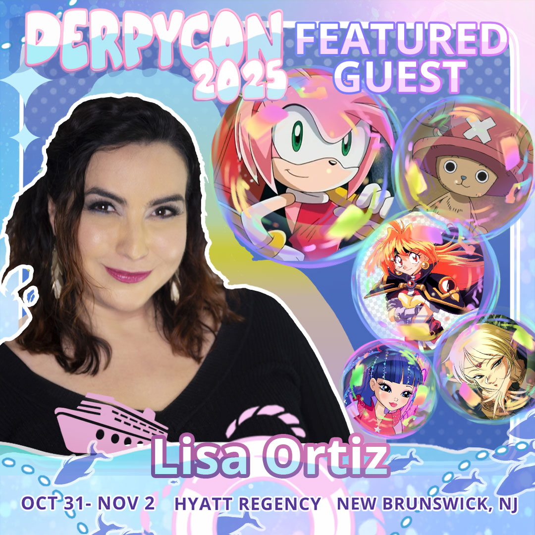 DerpyCon 2025 Guest Announcement Lisa Ortiz!! | DerpyCon