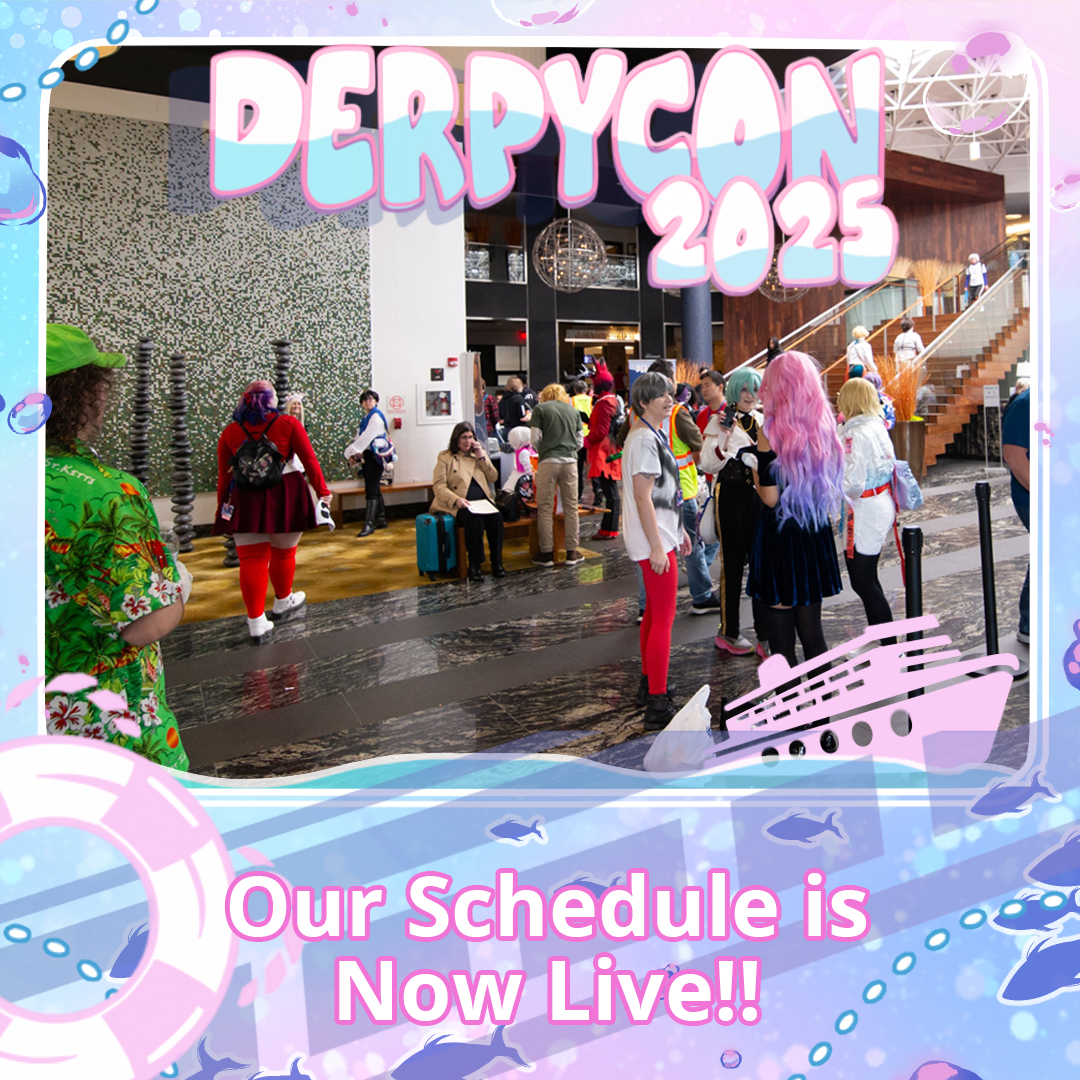 Schedule is Live for DerpyCon 2025! | DerpyCon