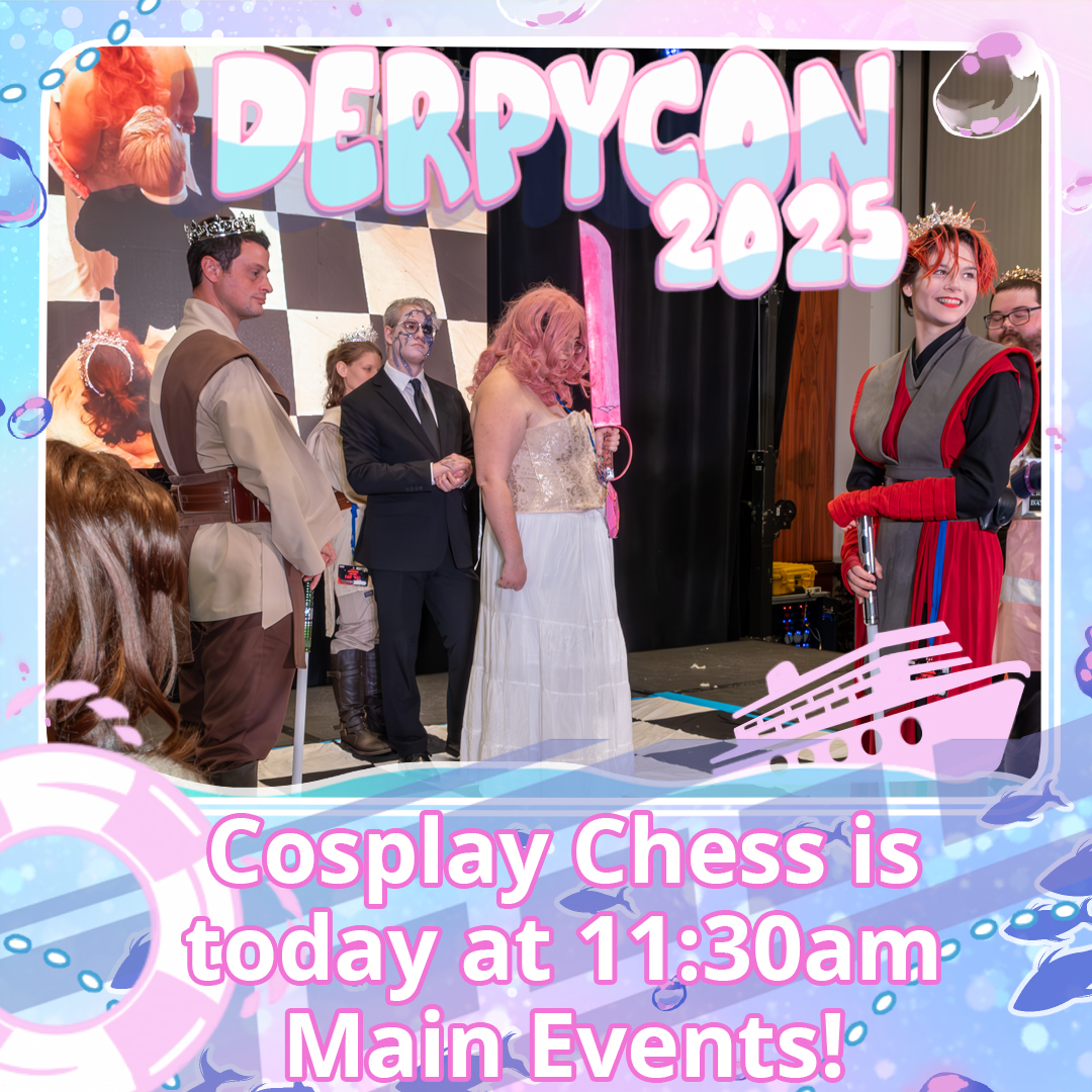 Cosplay Chess is Today | DerpyCon