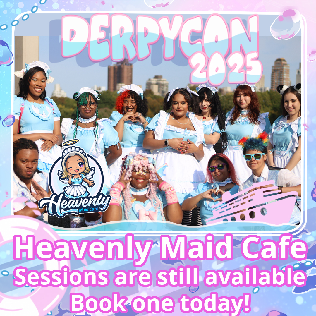 Maid Cafe sessions still available! | DerpyCon