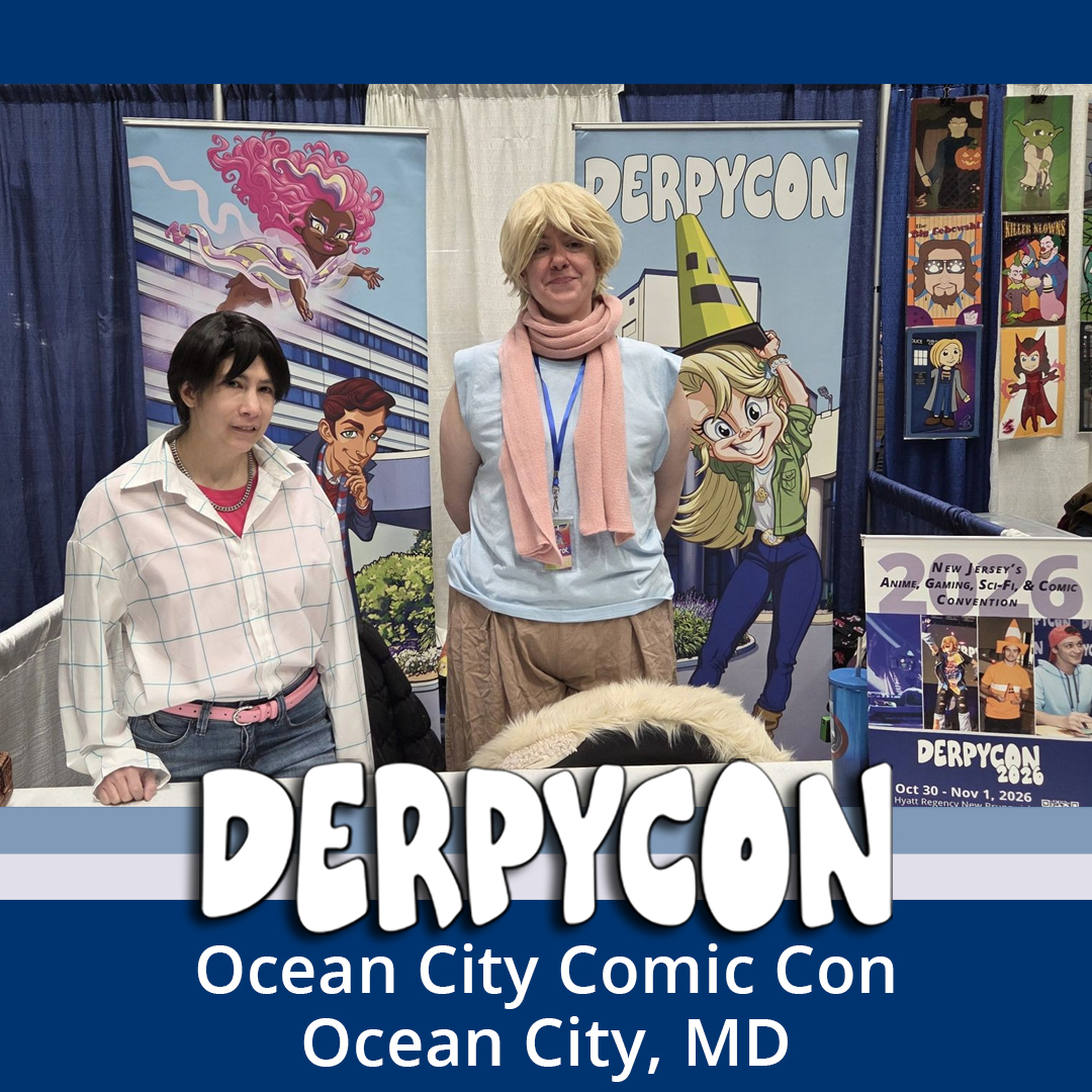 Street Team at Ocean City Comic Con! | DerpyCon